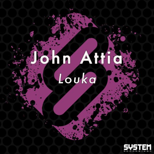 Play Louka - Single by John Attia on Amazon Music