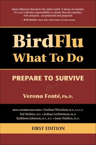 Amazon.com: Bird Flu What to Do: Prepare to Survive: 9780977103713 ...
