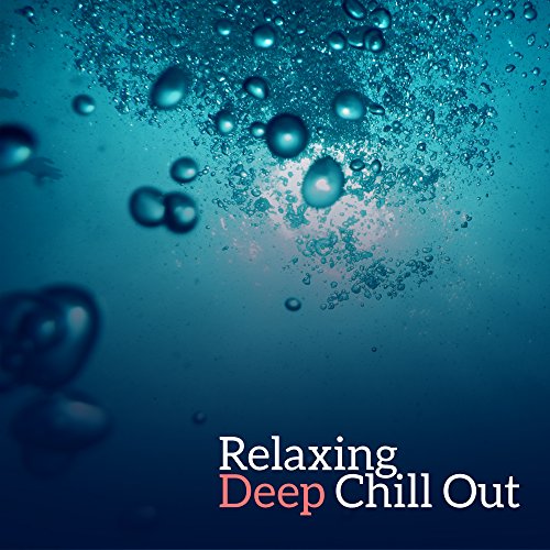 Écouter Relaxing Deep Chill Out – Summer Beach Lounge, Peaceful Mind ...