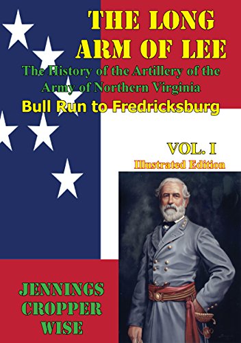 Amazon.com: The Long Arm of Lee: The History of the Artillery of the ...
