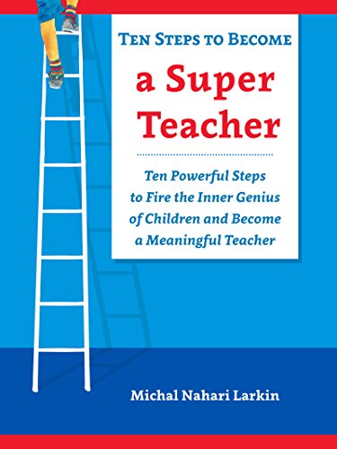 Amazon.com: Educational Books: Ten Steps to Become a Super Teacher ...
