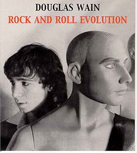 Rock And Roll Evolution: Wain, Douglas, Douglas Wain: Amazon.in: Music}