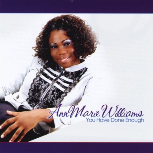 Amazon.com: You Have Done Enough : Ann-Marie Williams: Digital Music