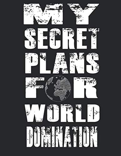 My Secret Plans for World Domination: Blank Lined Journal Coworker ...