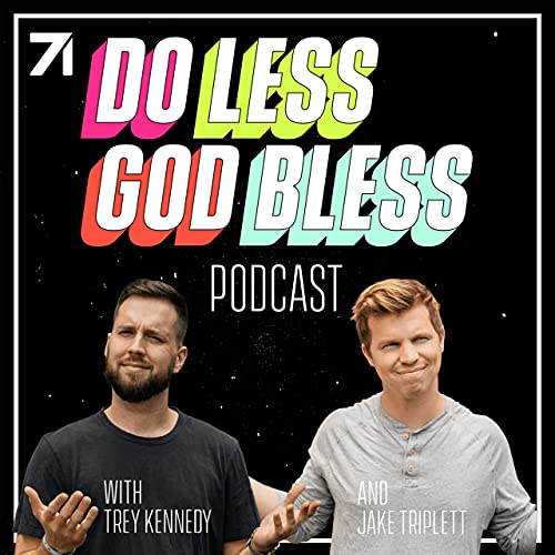 Amazon.com: Do Less God Bless : Trey Kennedy & Jake Triplett: Audible ...