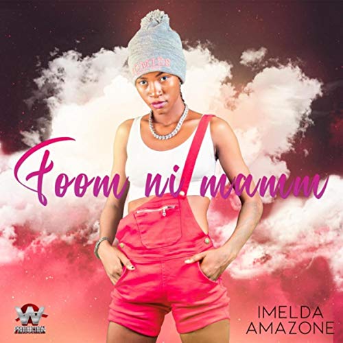Play Foom Ni Mamm by Imelda Amazone on Amazon Music