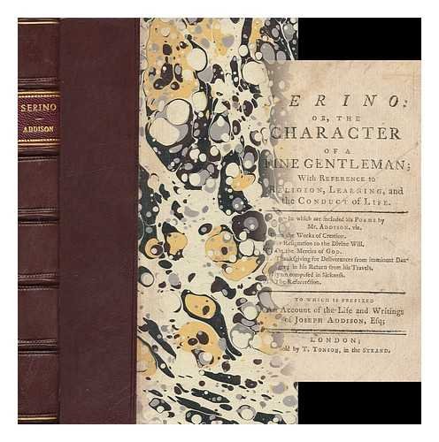 Serino : Or, the Character of a Fine Gentleman : with Reference to ...