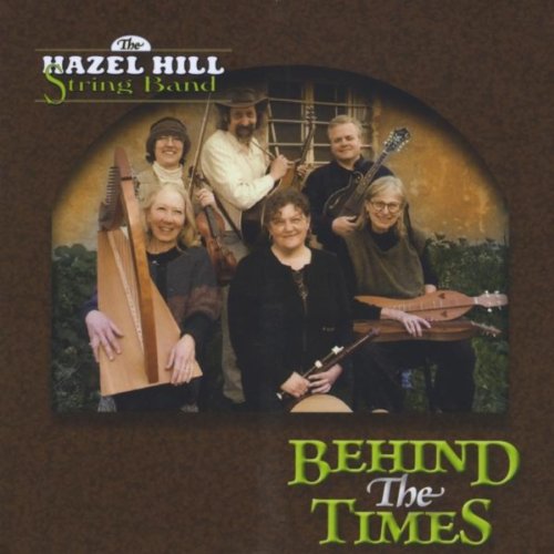 Behind the Times by Hazel Hill String Band on Amazon Music - Amazon.co.uk