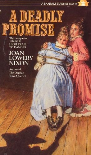 a deadly promise: nixon, joan lowery: Amazon.com: Books