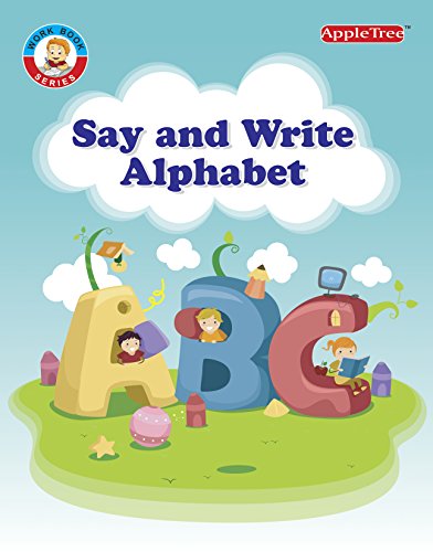 SAY & WRITE ALPHABET (WORK BOOK SERIES 9) - Kindle edition by P V ...