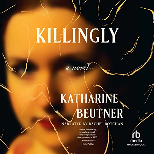 Amazon.com: Killingly (Audible Audio Edition): Katharine Beutner, Rachel Botchan, Recorded Books ...