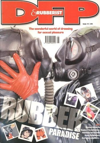 DFP & Rubberist Magazine (Fetish) No. 6: Amazon.co.uk: Dave Roberts: Books