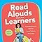 Read Alouds for All Learners: A Comprehensive Plan for Every Subject, Every Day, Grades PreK–8 ...