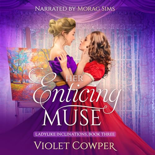 Amazon.com: Her Enticing Muse: Ladylike Inclinations, Book 3 (Audible ...