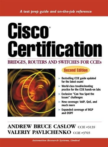 Cisco Certification: Bridges, Routers and Switches for Ccies ...