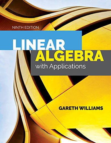 Linear Algebra with Applications eBook : Williams, Gareth: Amazon.co.uk ...