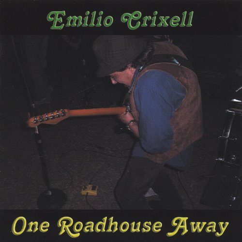 Play One Roadhouse Away by Emilio Crixell on Amazon Music