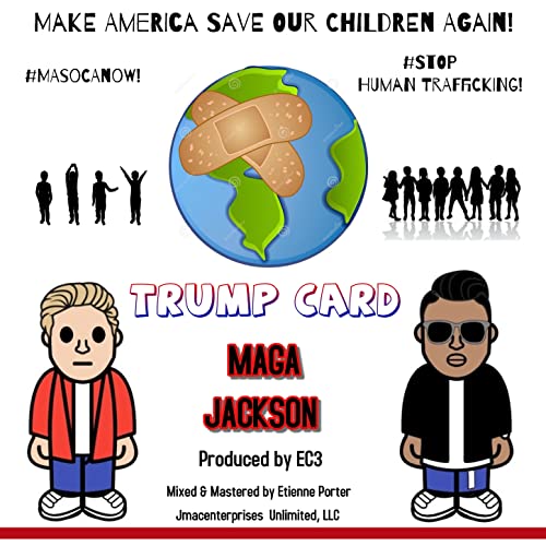 Play Trump Card by Maga Jackson on Amazon Music Unlimited