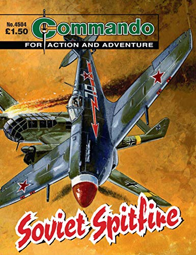 Commando #4504: Soviet Spitfire eBook : Macdonald, Mac, Pino, Carlos ...