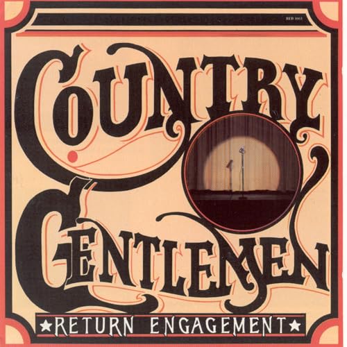 Play Return Engagement by The Country Gentlemen on Amazon Music Unlimited