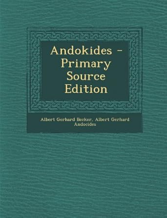 Andokides - Primary Source Edition (German Edition): Becker, Albert ...