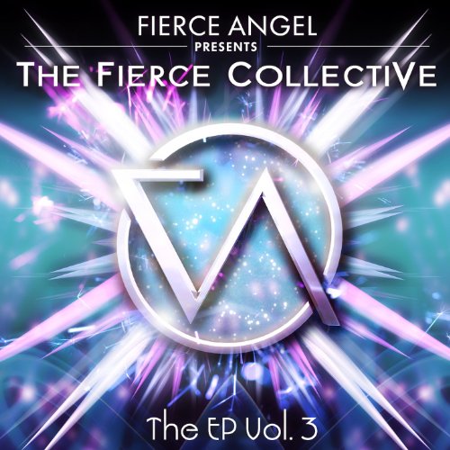 Amazon.com: Fierce Angel Presents Fierce Collective EP3 : The Fierce ...