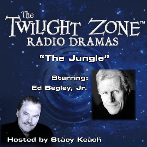 Amazon.co.jp: The Jungle: The Twilight Zone Radio Dramas (Audible Audio ...