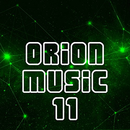 Play Orion Music, Vol. 11 by VARIOUS ARTISTS on Amazon Music