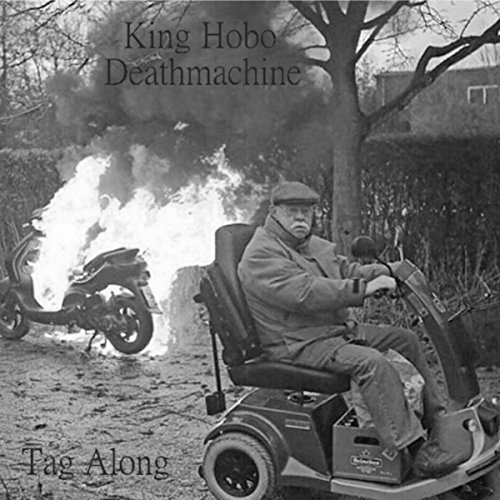 Amazon.co.jp: Tag Along : King Hobo Deathmachine: Digital Music