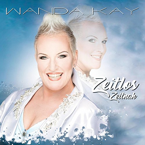 Spiele Zeitlos Zeitnah von Wanda Kay auf Amazon Music ab