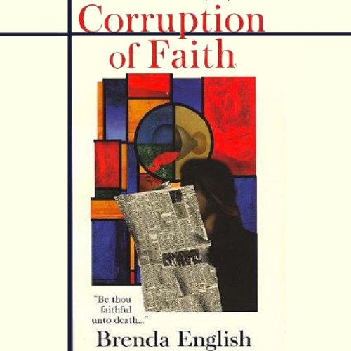 Corruption of Faith: Sutton McPhee, Book 1 (Audio Download): Brenda ...