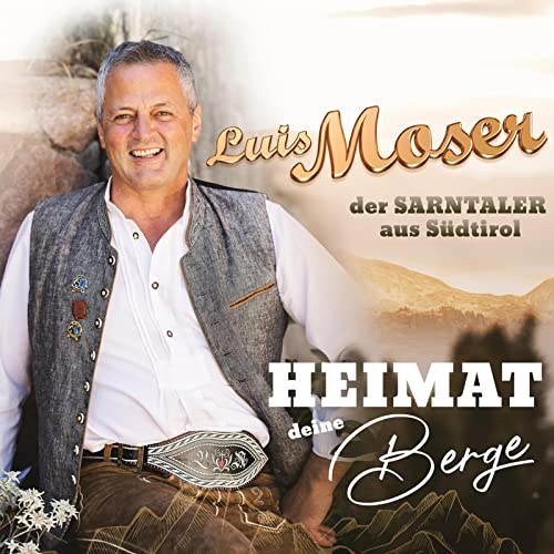 Play Heimat deine Berge by Luis Moser on Amazon Music