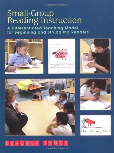 Small-Group Reading Instruction: A Differentiated Teaching Model for ...
