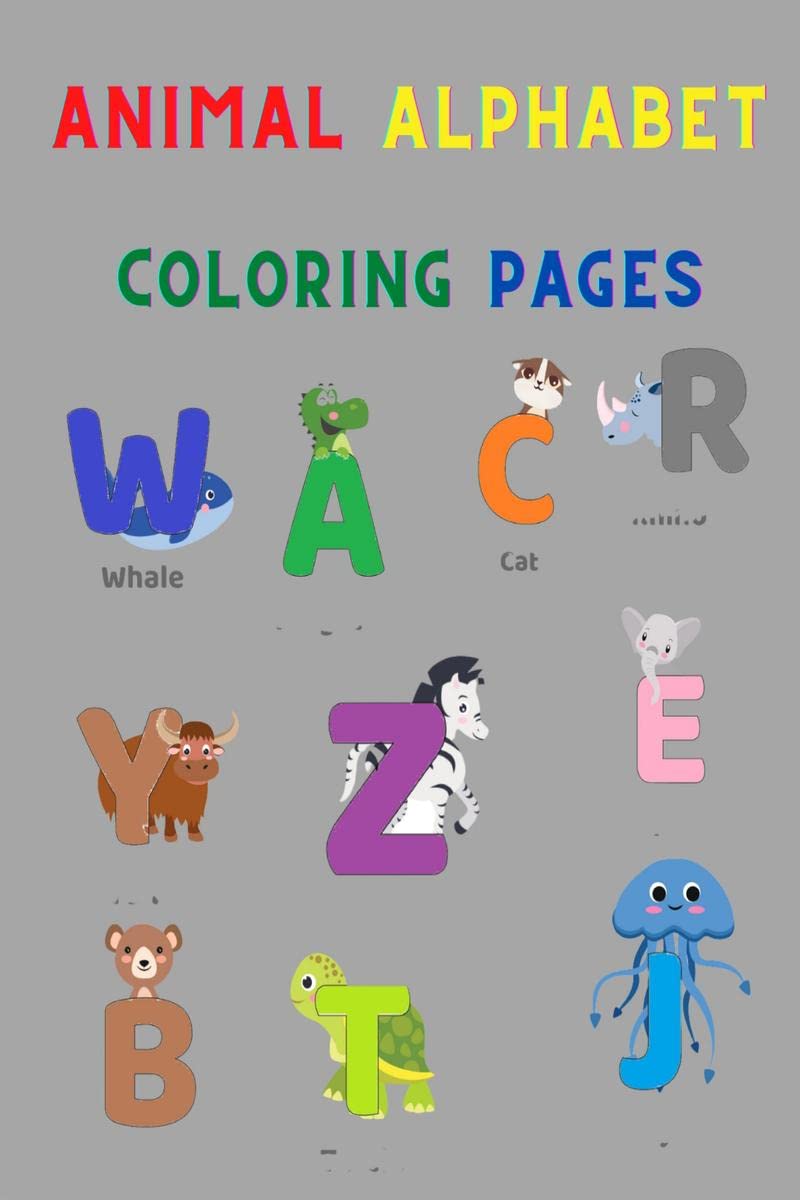 Animal Alphabet Coloring Pages Abc Activity Pages Activity Book Girls ...