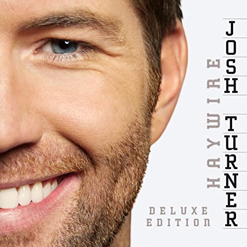 Eye Candy (Album Version) song by Josh Turner from Haywire (Deluxe ...