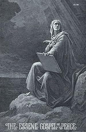 The Essene Gospel of Peace: The Complete 4 Books in One Volume ...