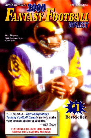 Cliff Charpentier's 2000 Fantasy Football Digest: Charpentier, Cliff ...