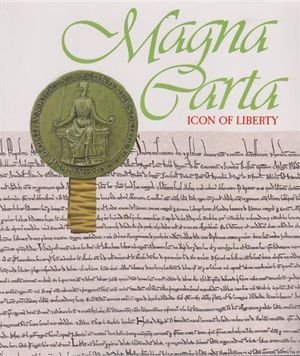 Magna Carta: Icon of liberty : Davis, Rex: Amazon.co.uk: Books