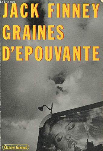Amazon.com: Graines d'epouvante : roman: 9782862150956: Jack Finney: Books