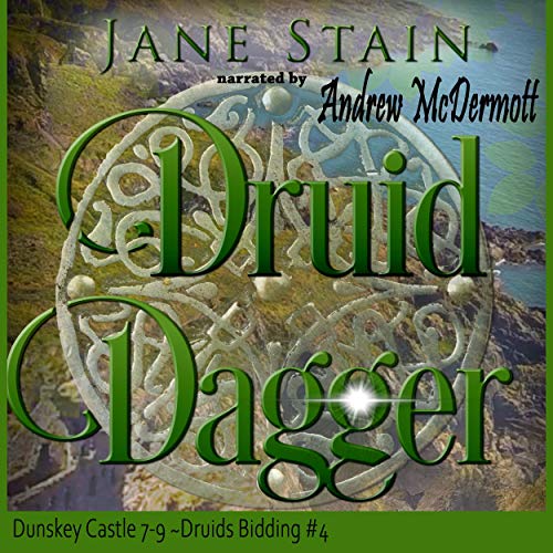 Amazon.com: Druid Dagger: Dunskey Castle 7-9: Druids Bidding, Book 4 ...