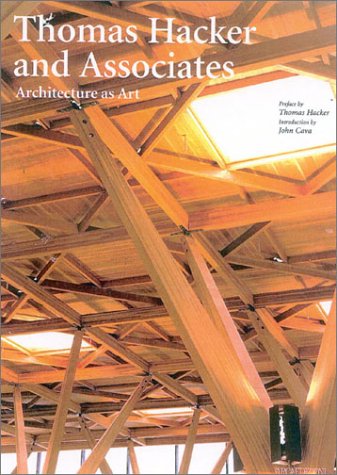 Thomas Hacker and Associates: Architecture as Art: Hacker, Thomas ...