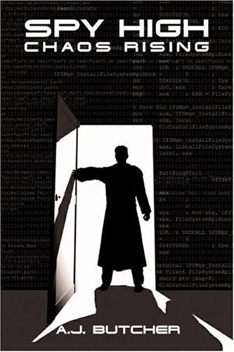 Spy High Mission Two: Chaos Rising : Butcher, AJ: Amazon.in: Books