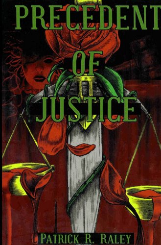 Precedent of Justice - Kindle edition by Raley, Patrick. Romance Kindle ...
