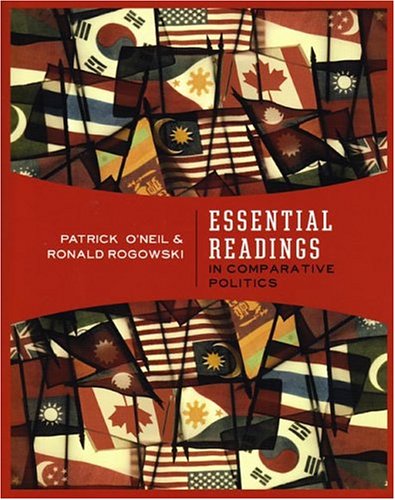 Essential Readings in Comparative Politics: Patrick O'Neil & Ronald ...