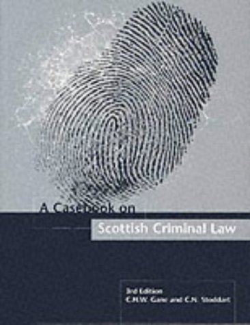 Casebook on Scottish Criminal Law: Amazon.co.uk: Gane, Professor ...