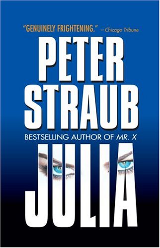 Amazon.com: Julia: 9780345483225: Straub, Peter: Books
