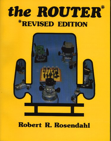 The Router: Rosendahl, Robert R.: 9780919823020: Amazon.com: Books