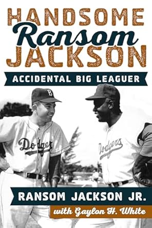 Amazon.com: Handsome Ransom Jackson: Accidental Big Leaguer ...