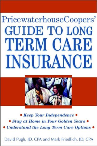Buy Pricewaterhousecoopers' Guide to Long Term Care Insurance Book ...