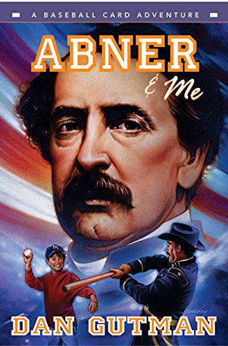Abner & Me (Baseball Card Adventures): Gutman, Dan: 9780060534448 ...